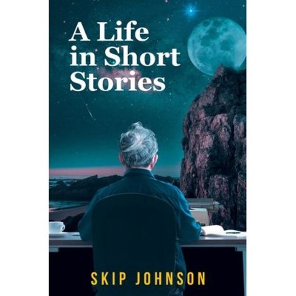 Skip Johnson | Other | A Life In Short Stories Skip Johnson | Poshmark